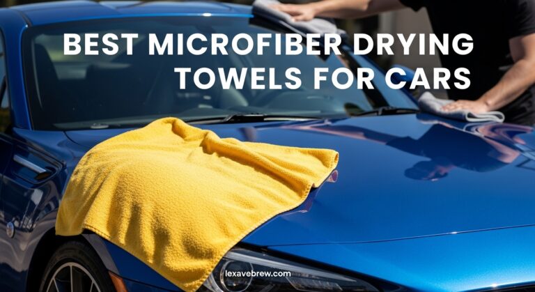 10 Best Microfiber Drying Towels for Cars (June 2026) Expert-Tested Models