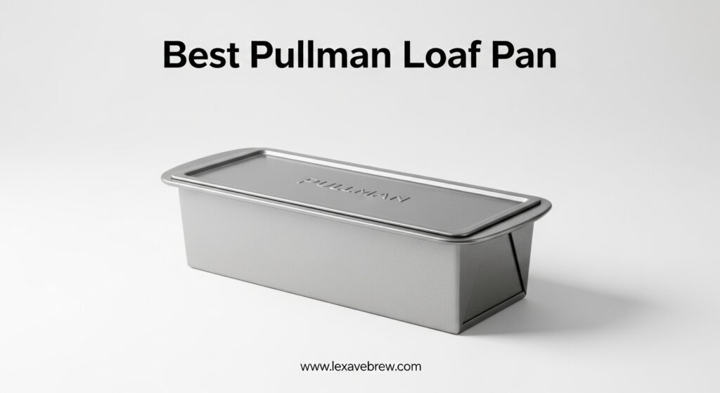 8 Best Pullman Loaf Pan (July 2026) Complete Reviews