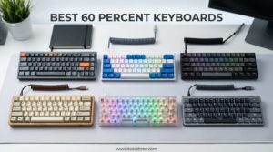 9 Best 60 Percent Keyboards (June 2026) Complete Guide