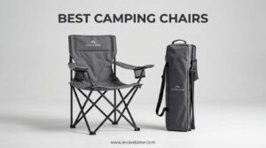 10 Best Camping Chairs (June 2026) Complete Guide