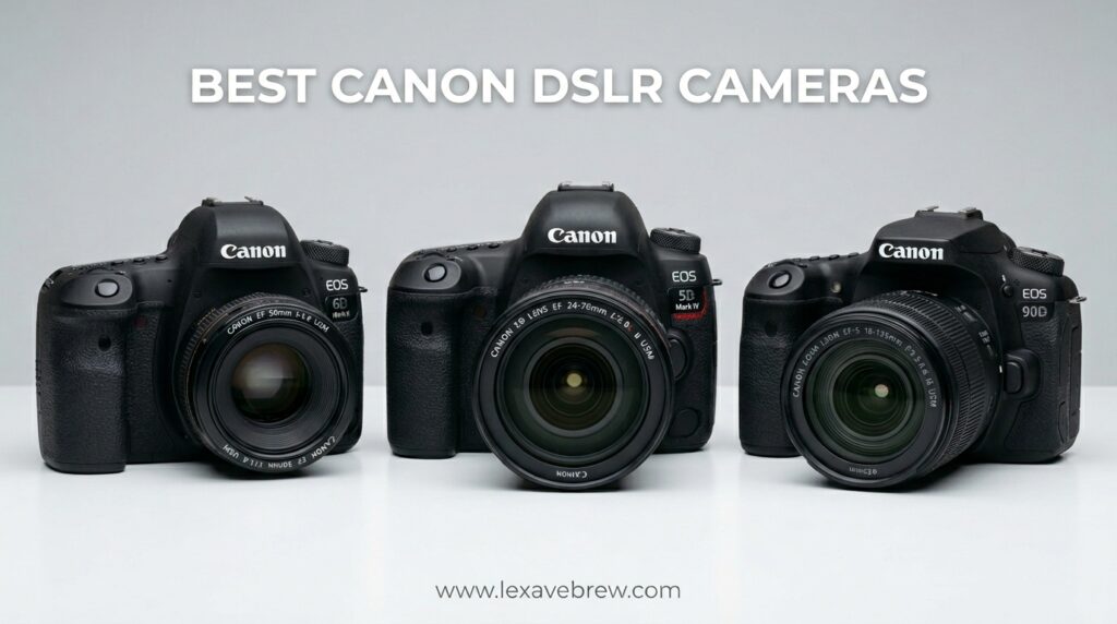 11 Best Canon DSLR Cameras (June 2026) Top Tested
