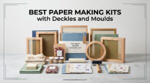 8 Best Paper Making Kits with Deckles and Moulds (June 2026)