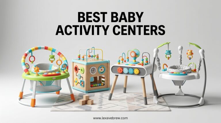 14 Best Baby Activity Centers (June 2026) Expert Picks